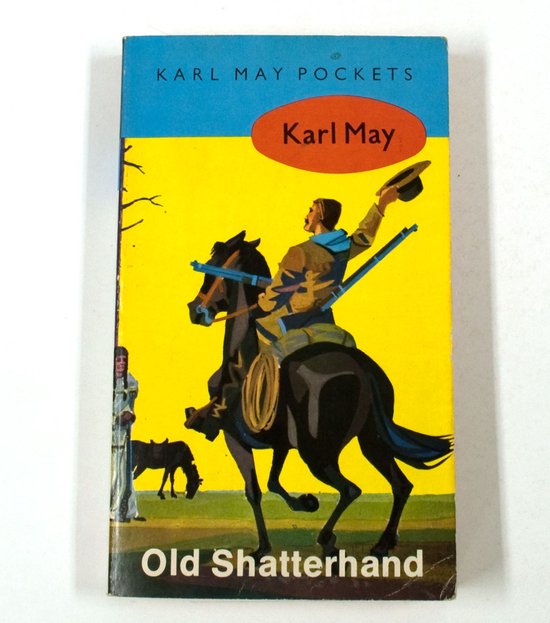 Old shatterhand, Karl May | 9789027446527 | Boeken | bol