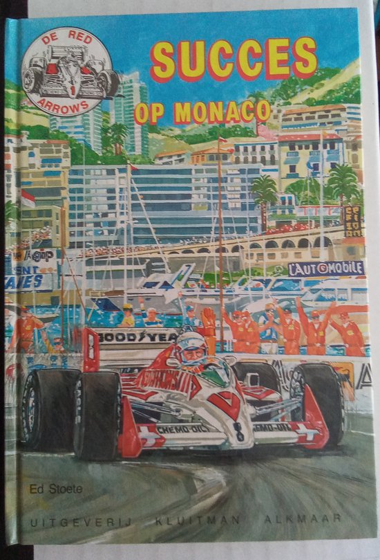 De Red Arrows - Succes op Monaco, Ed Stoete | 9789020625462 | Boeken | bol