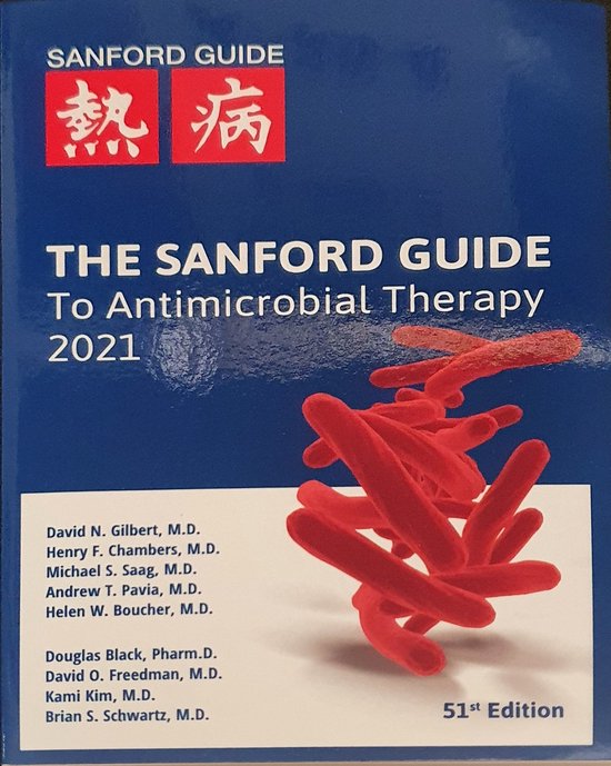 Sanford Guide to Antimicrobial Therapy 2021 (Pocke, Santford Guide ...