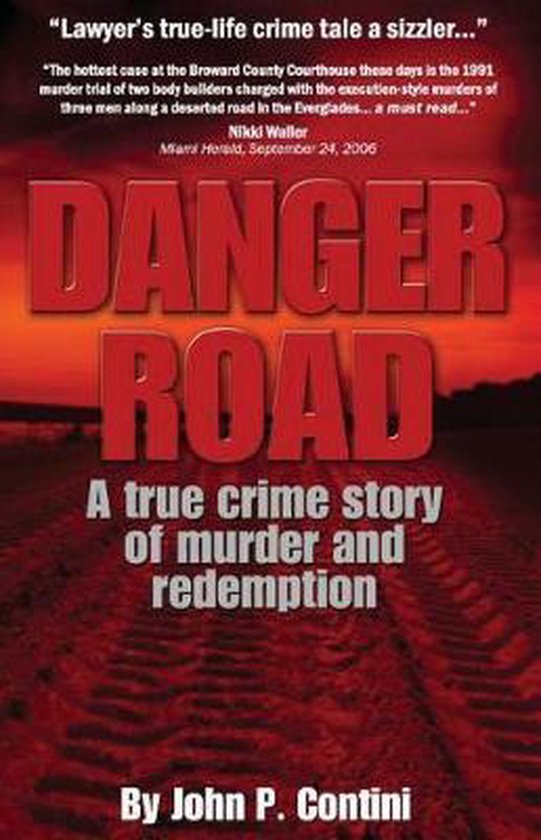 Danger Road, John P Contini | 9781545606483 | Boeken | bol
