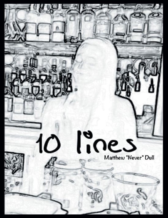 10 Lines (ebook), Matthew Dull | 9781483494050 | Boeken | bol.com
