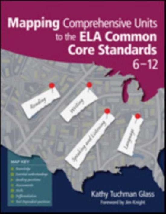 Mapping Comprehensive Units to the ELA Common Core Standards, 6-12 ...