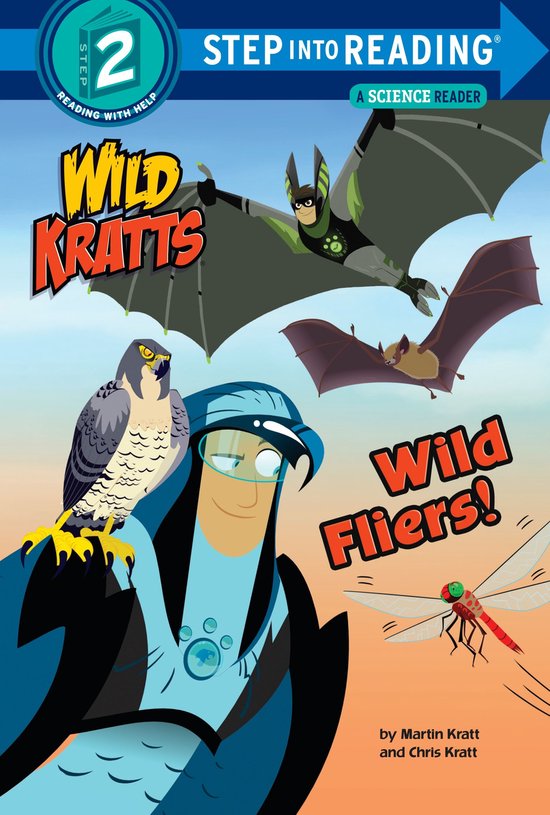 Step into Reading - Wild Fliers! (Wild Kratts) (ebook), Chris Kratt | 9781101939130 |... | bol