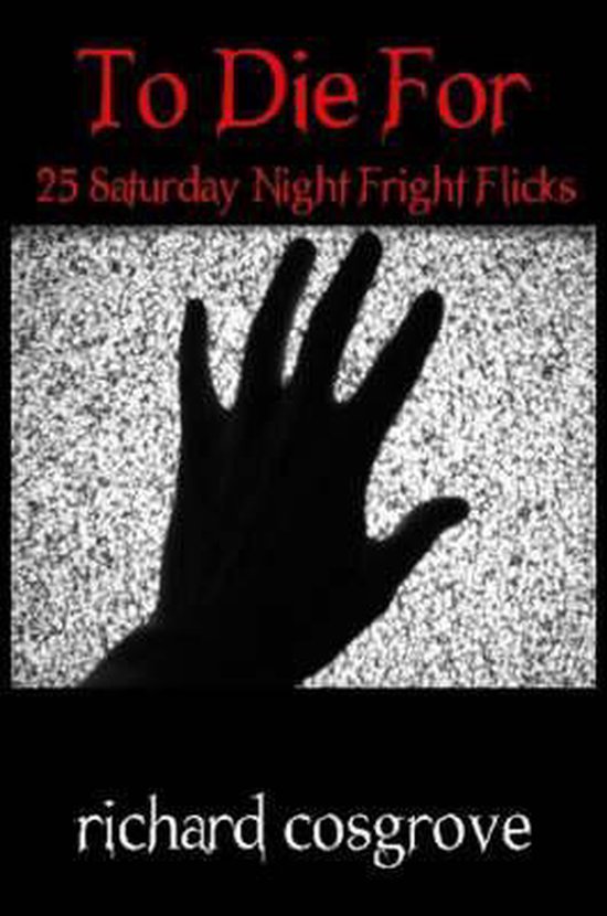 To Die For, Richard Cosgrove | 9780955676604 | Boeken | bol.com