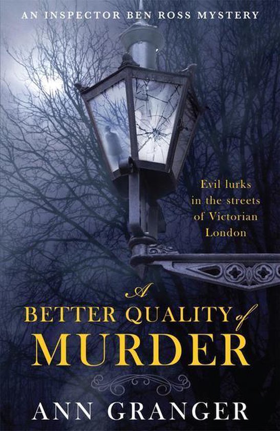 Inspector Ben Ross 3 - A Better Quality of Murder (Inspector Ben Ross ...