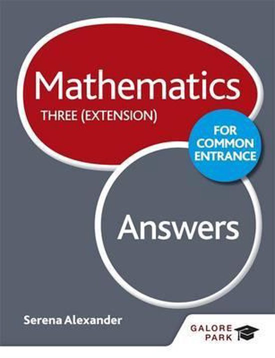 Mathematics for Common Entrance Three (Extension) Answers ...