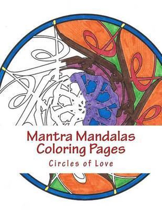 Mantra Mandalas Coloring Pages, Kristin G Hatch | 9781942005063 ...