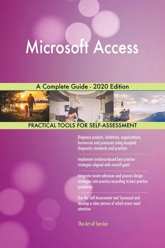 Microsoft Access A Complete Guide - 2020 Edition (ebook), Gerardus ...