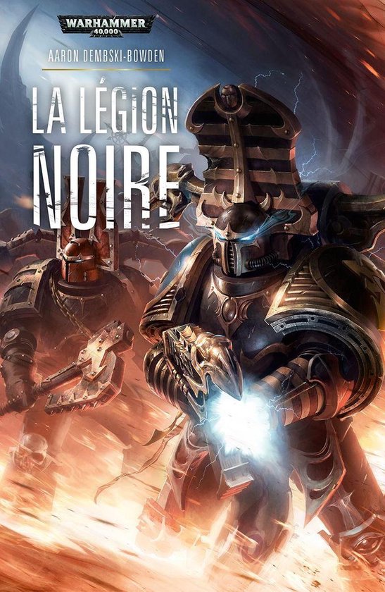 Black Legion: Warhammer 40,000 2 - La Légion Noire (ebook), Aaron ...