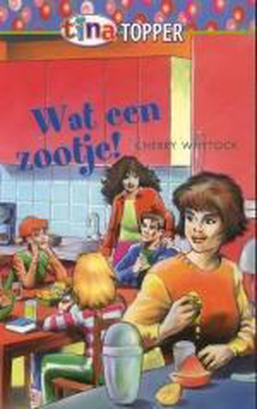 Tina topper 58 wat een zooitje, Whytock C. | 9789058553041 | Boeken ...