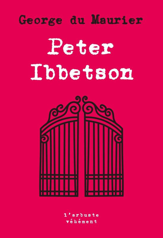 Peter Ibbetson (ebook), George Du Maurier | 9782379410888 | Boeken ...