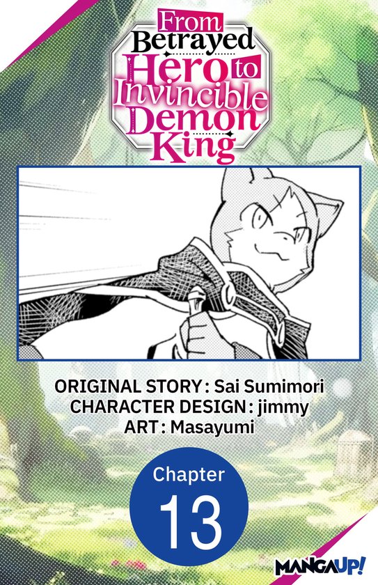 From Betrayed Hero to Invincible Demon King #013 (ebook), Sai Sumimori ...