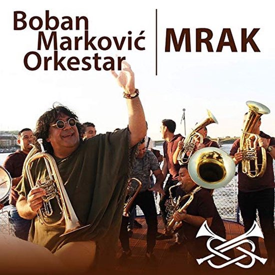 Boban Markovic Orkestar - Mrak (CD), Boban Markovic Orkestar | Muziek | bol