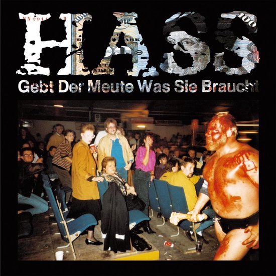 Hass - Gebt Der Meute Was Sie Braucht (LP +7"), Hass | LP (album ...