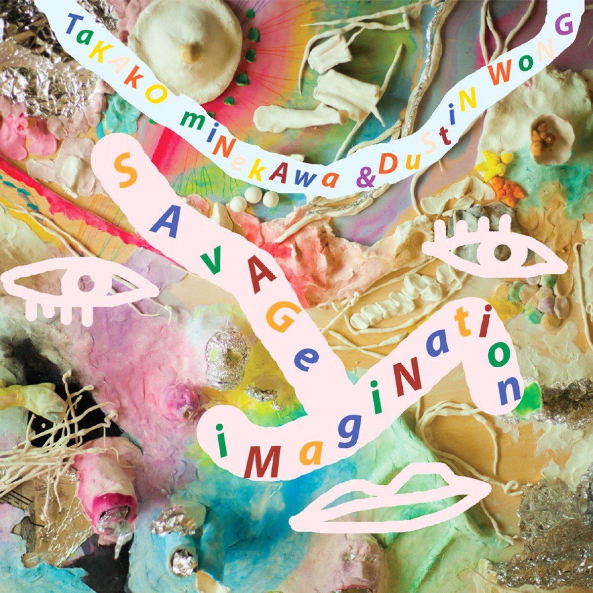 Dustin Wong & Takako Minekawa - Savage, Dustin Wong & Takako Minekawa ...