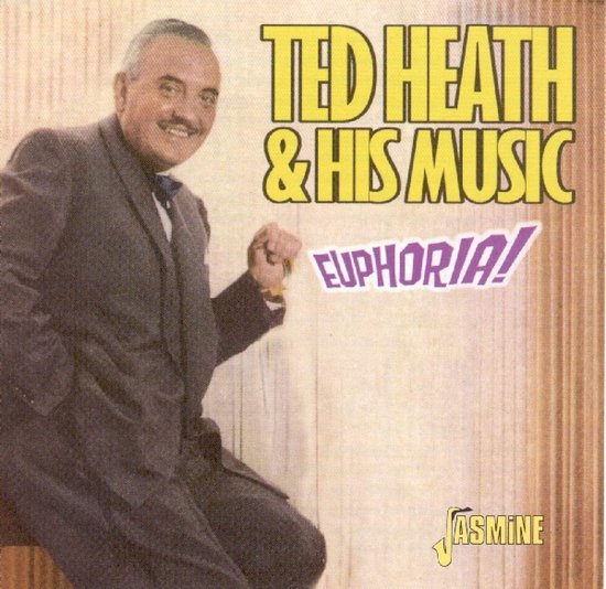 Ted Heath & His Music - Euphoria! (CD), Ted Heath & His Music | Muziek ...