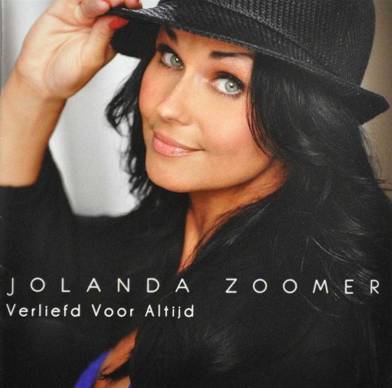Jolanda Zoomer - Verliefd Voor Altijd - CD uit 2011 | bol