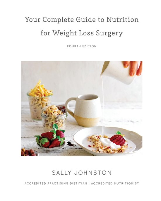 Your Complete Guide To Nutrition For Weight Loss Surgery ebook Sally Your Complete Guide To Nutrition For Weight Loss Surgery ebook Sally