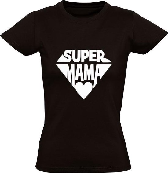 Super mama Schild Dames t-shirt | moederdag | oma | moeder | grappig ...
