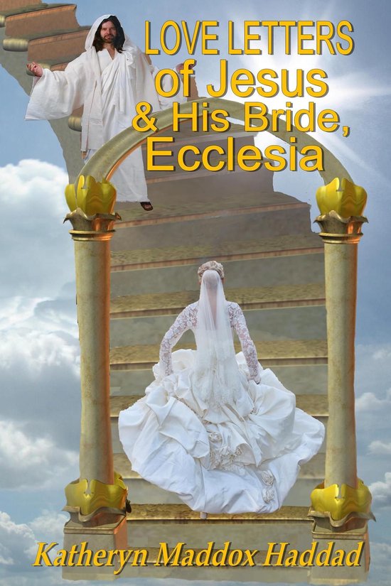 Bible Text Studies 4 - Love Letters of Jesus and His Bride, Ecclesia ...