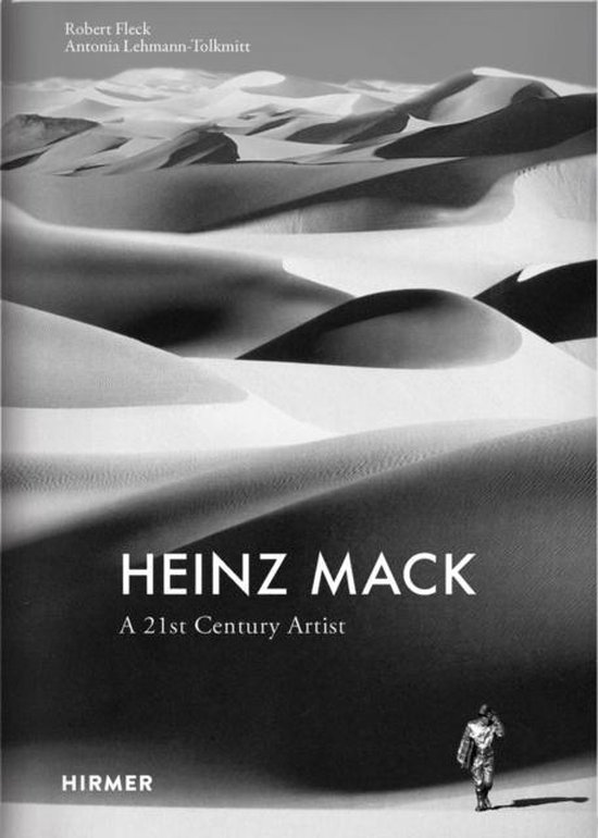 Heinz Mack: A 21st century artist, Robert Fleck | 9783777433035 | Boeken | bol.com