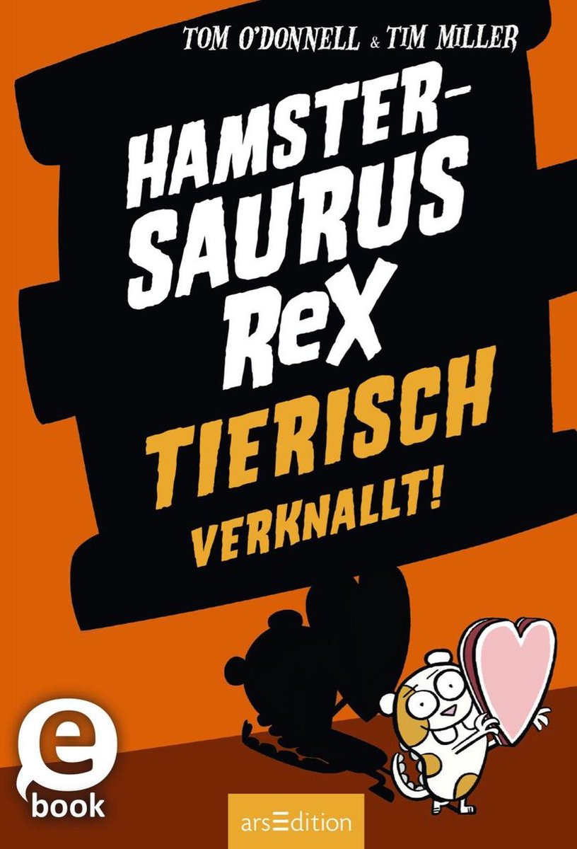 Hamstersaurus Rex 3 - Hamstersaurus Rex – Tierisch verknallt ...