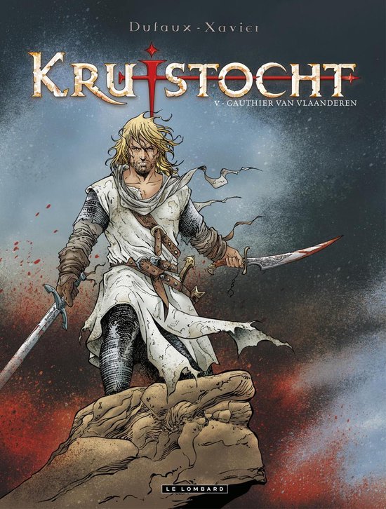 Kruistocht 5 - Gauthier van Vlaanderen (ebook), Jean Dufaux ...