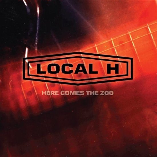 Local H - Here Comes The Zoo (2 CD), Local H | Muziek | bol