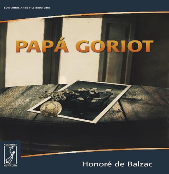 Papá Goriot (ebook), Honoré de Balzac | 9789590308420 | Boeken | bol