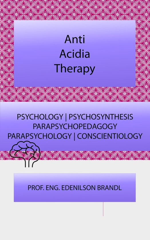 Anti Acidia Therapy (ebook), Edenilson Brandl | 1230005915163 | Boeken ...