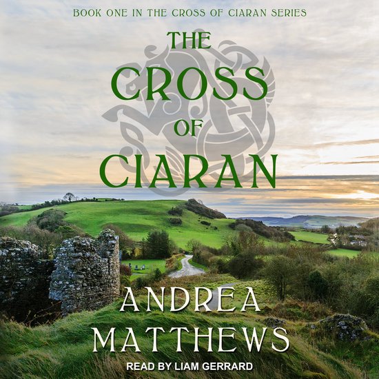 The Cross of Ciaran, Andrea Matthews | 9781666147209 | Boeken | bol