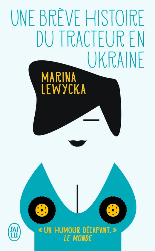 Une brève histoire du tracteur en Ukraine (ebook), Marina Lewycka ...