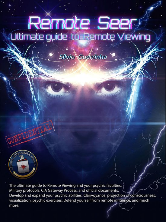 Remote Seer: Ultimate guide to Remote Viewing (ebook), Silvio Guerrinha ...