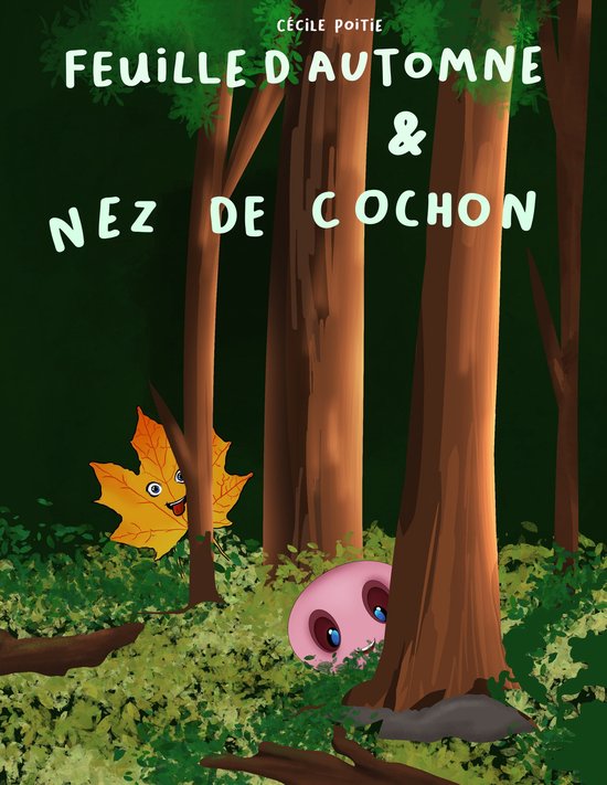 Feuille d'automne et Nez de cochon (ebook), Cécile Poitie ...
