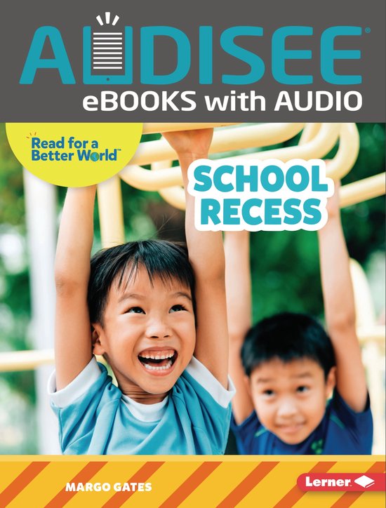 Read about School (Read for a Better World ™) - School Recess (ebook ...