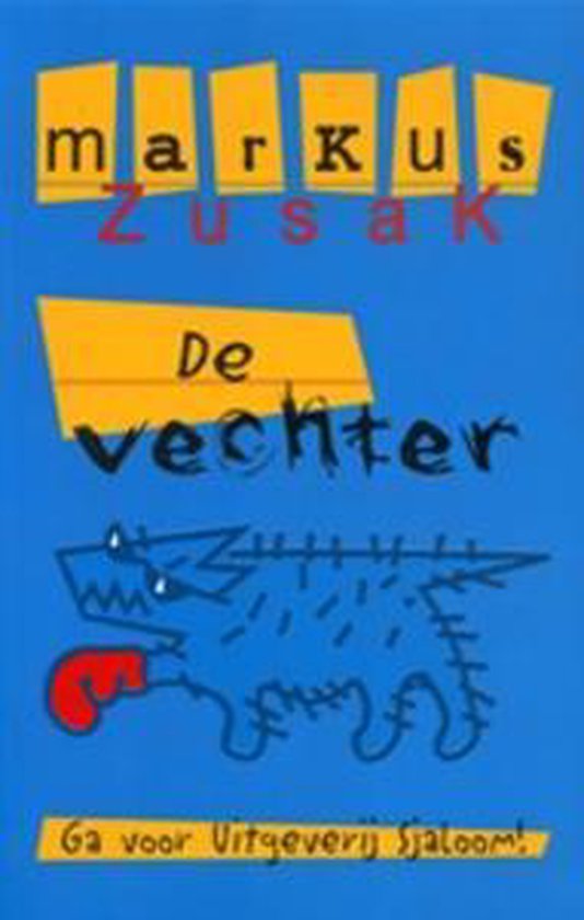 Vechter, Markus Zusak | 9789062494538 | Boeken | bol