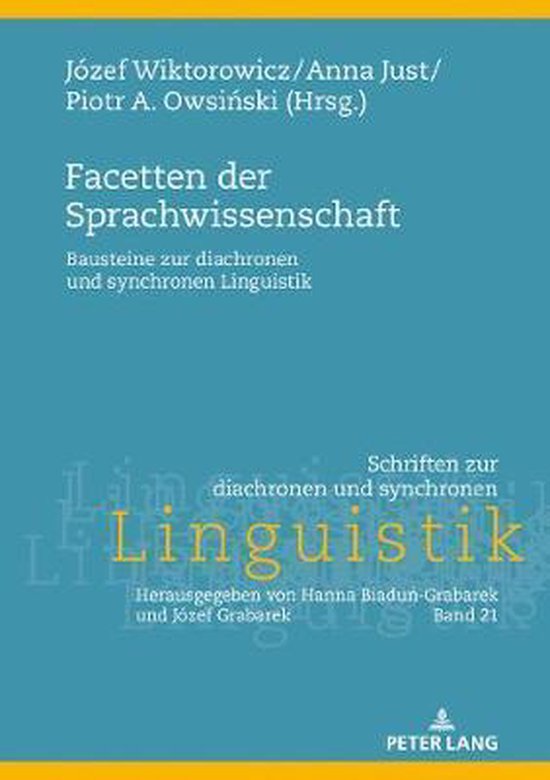 Schriften Zur Diachronen Und Synchronen Linguistik- Facetten Der ...