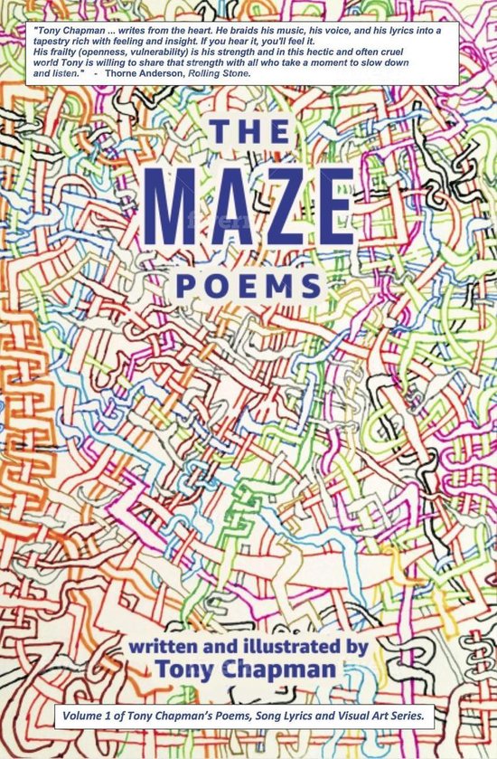 Tony Chapman's Poetry, Song Lyrics and Visual Art Series. 1 - The Maze ...