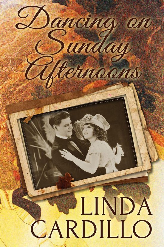 Dancing on Sunday Afternoons (ebook), Linda Cardillo | 9781942209348 ...
