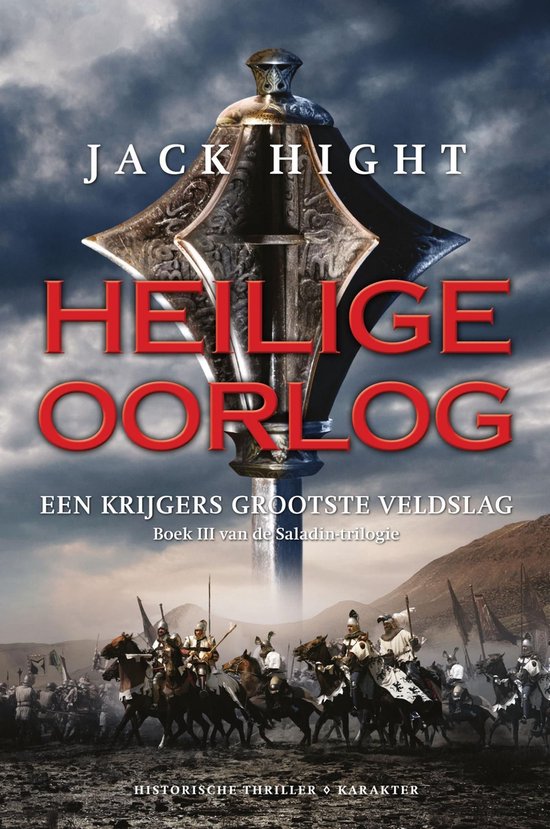 Saladin-trilogie 3 - Heilige oorlog (ebook), Jack Hight | 9789045207766 ...