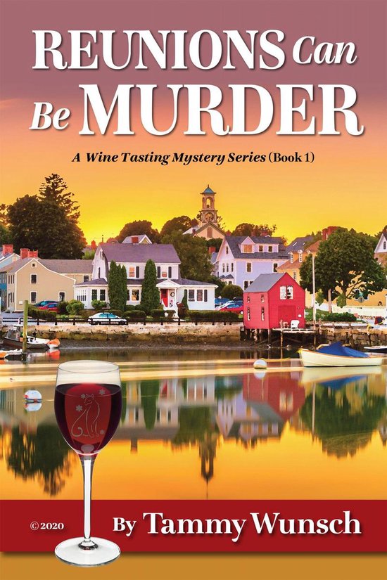 A Wine Tasting Mystery Series 1 - Reunions Can Be Murder (ebook), Tammy ...