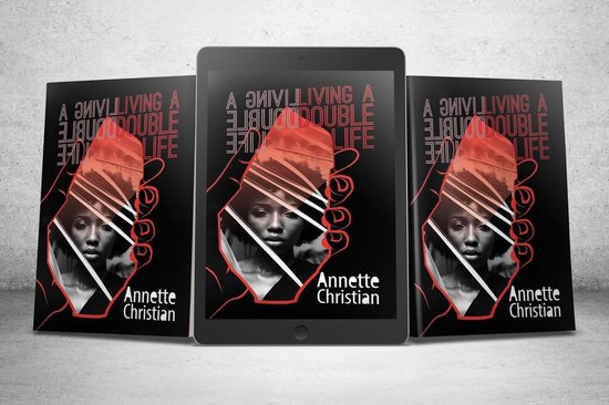 Living A Double Life (ebook), Annette Christian | 9781088039823 ...