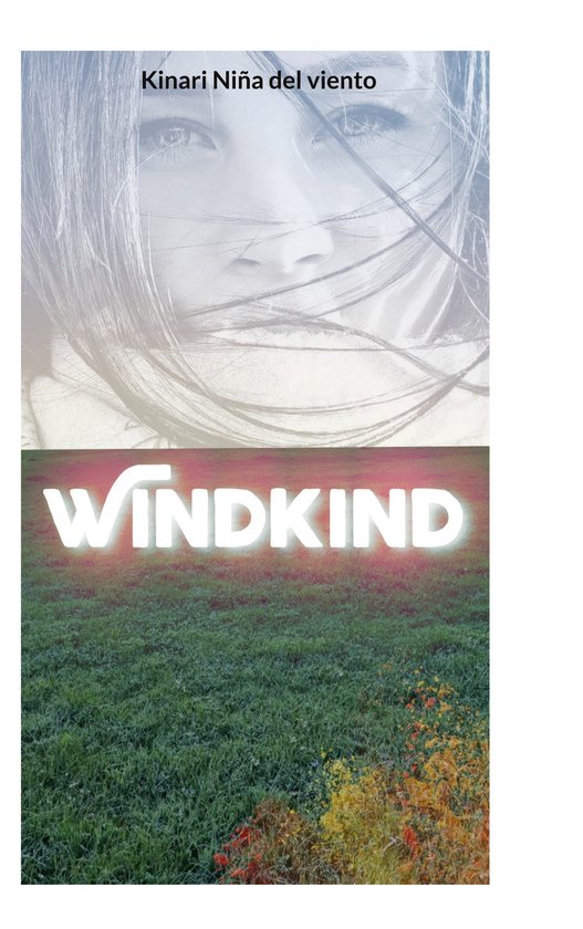 Windkind (ebook), Kinari Niña del viento | 9783754389713 | Boeken | bol
