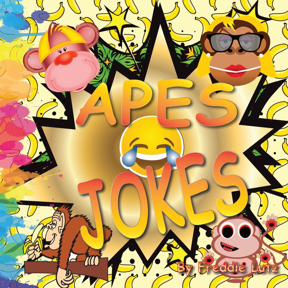 Funny & Hilarious Jokes for Kids 10 - Apes JOKES (ebook), Freddie Lutz ...