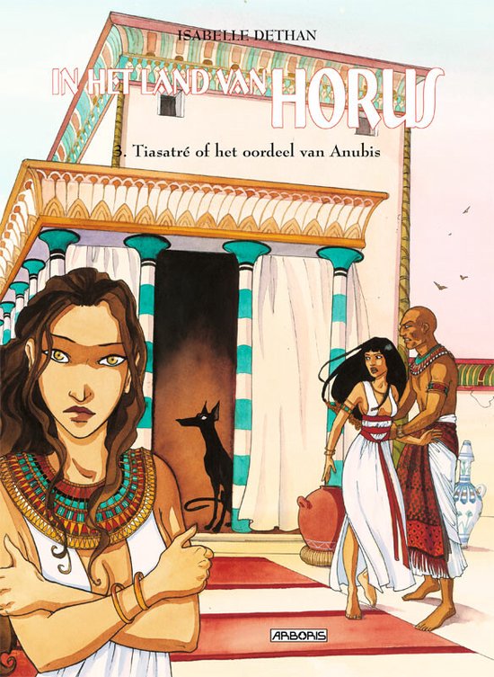 In het land van horus integraal hc01. delen 1 t/m 3, Isabelle Dethan ...