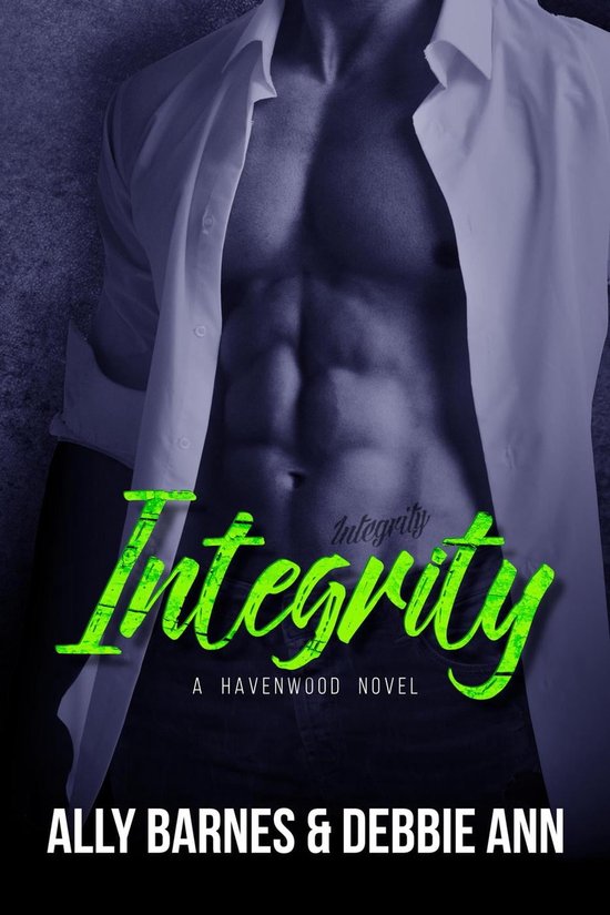 Integrity (ebook), Ally Barnes & Debbie Ann | 9798887222189 | Boeken ...