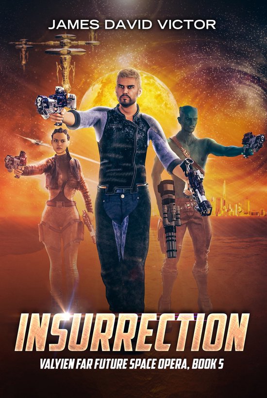 Valyien Far Future Space Opera 5 - Insurrection (ebook), James David ...
