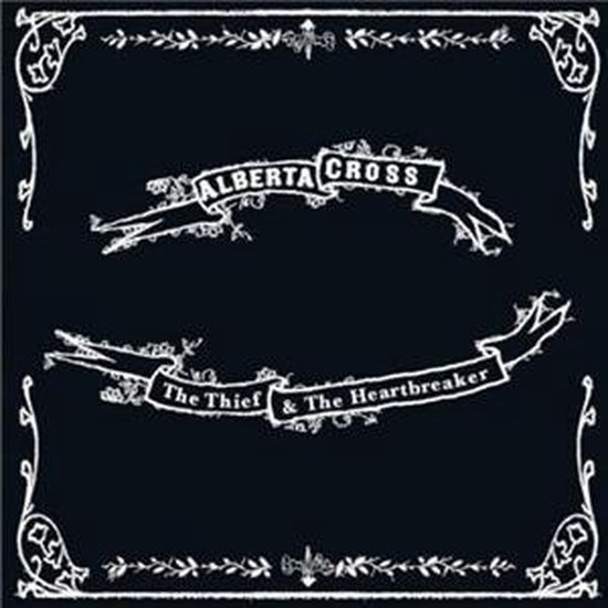 Alberta Cross - The Thief & The Heart Breaker (CD), Alberta Cross | CD ...