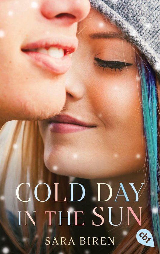 Cold Day in the Sun (ebook), Sara Biren | 9783641252748 | Boeken | bol.com
