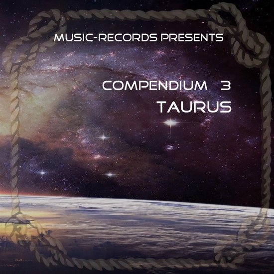 Compendium #3 - Taurus (CD), Compendium #3 | CD (album) | Muziek | bol